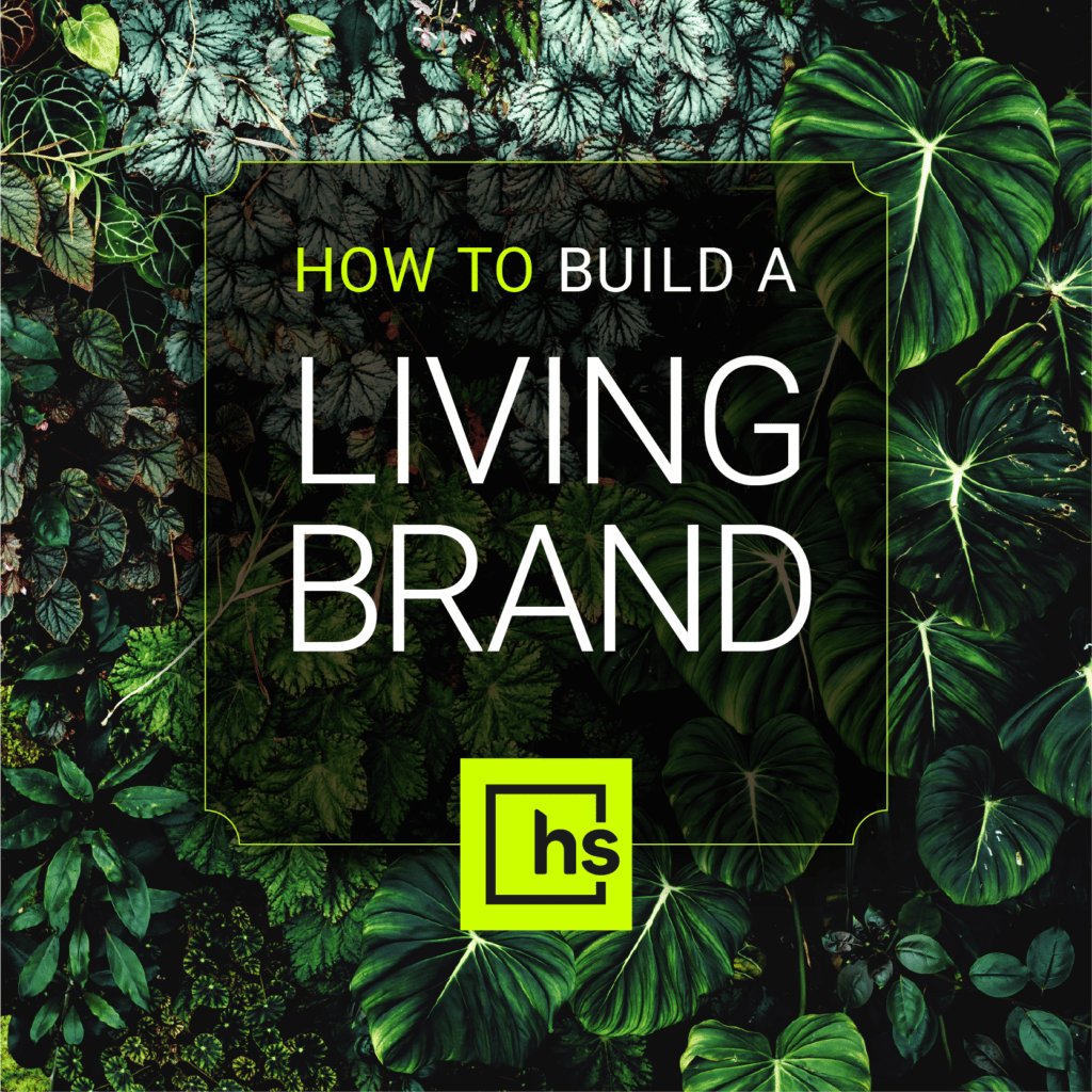 How to Build a Living Brand | Healthcare Success